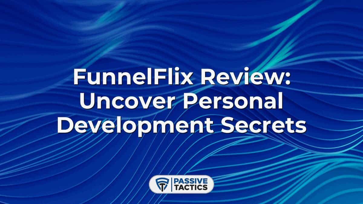 FunnelFlix Review: Uncover Personal Development Secrets